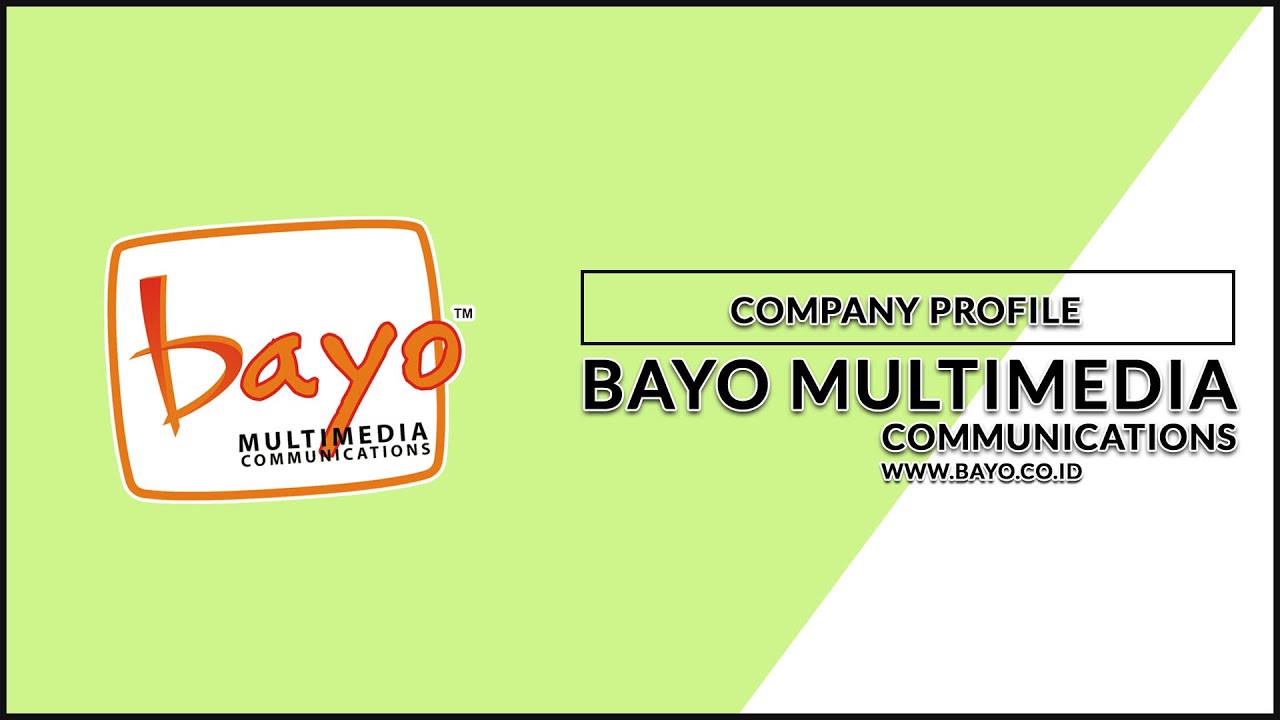 Bayo Multimedia | Company Profile Perusahaan Multimedia - YouTube