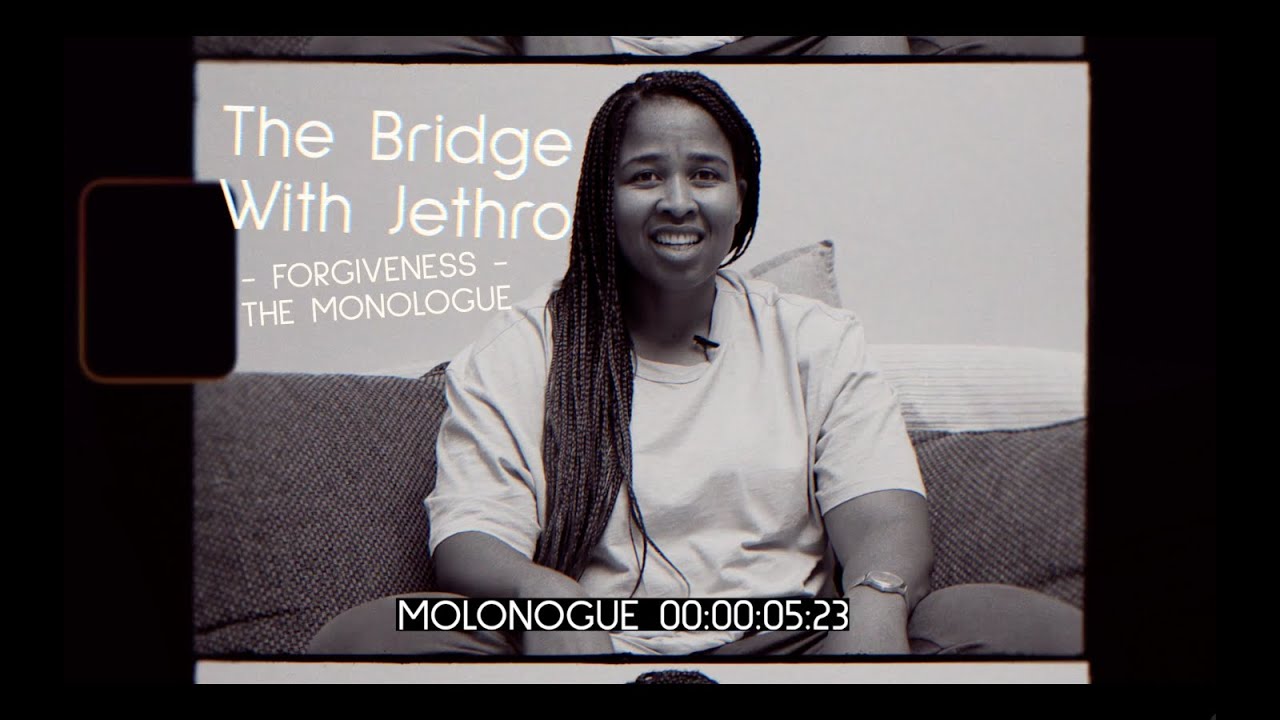 FORGIVENESS THE MONOLOGUE - YouTube