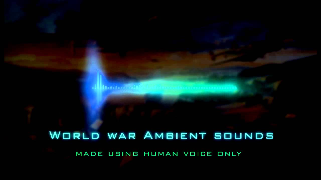 World War Ambient Sounds - YouTube