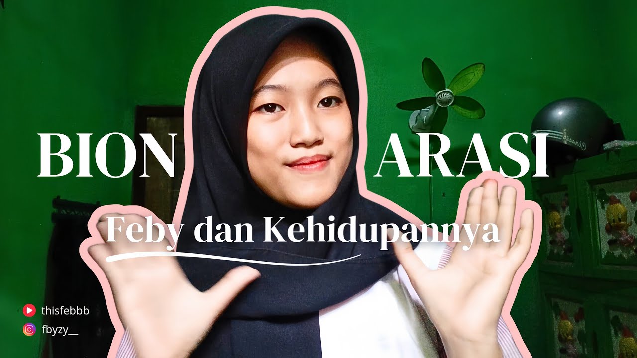 BIONARASI FILM | FEBY DAN KEHIDUPANNYA | EDITED BY AZAHRA FEBRIANA ...