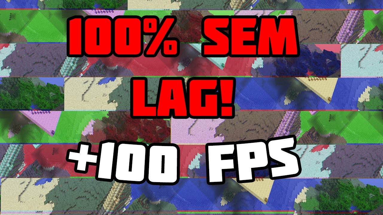 Como diminuir o lag do seu Minecraft (+100 FPS) - YouTube