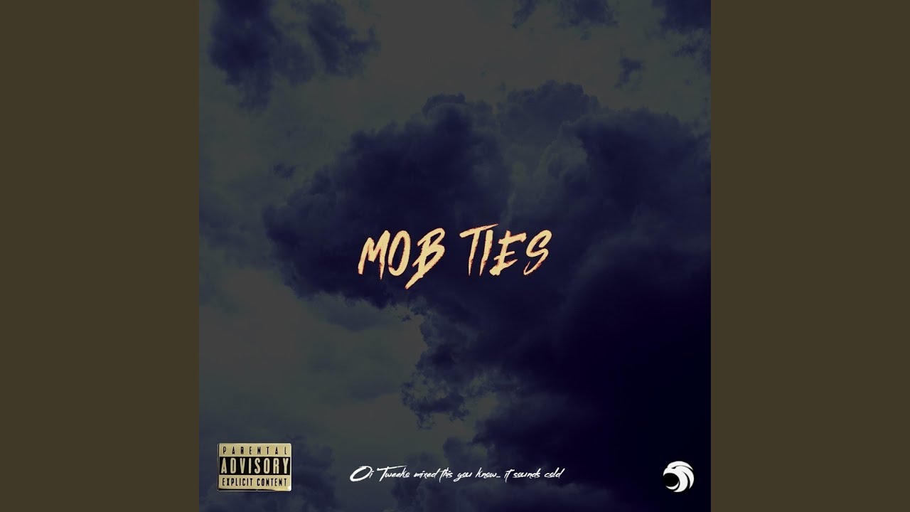 Mob Ties - YouTube Music