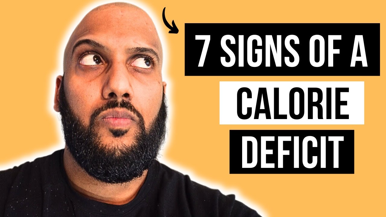 7 Signs You Are In A Calorie Deficit (YOU MUST KNOW THIS!) - YouTube