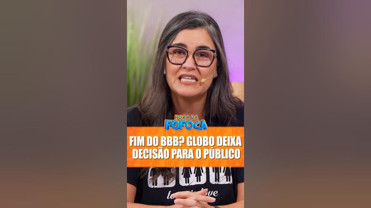 Fim do BBB? Globo deixa decisão para o público - YouTube
