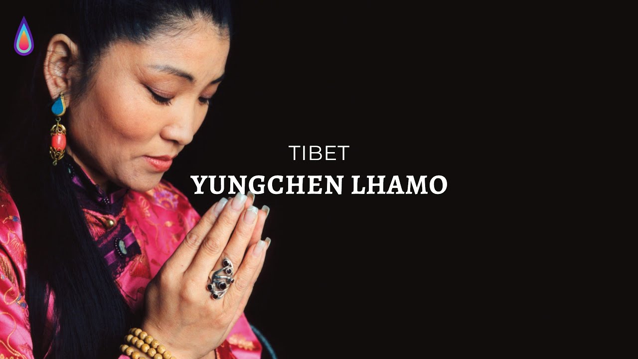 Yungchen Lhamo - Return of the Legendary Tibetan Singer (Musician ...