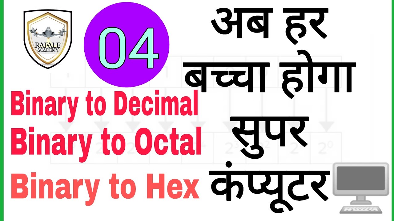 L4 Binary Number Systembinary To Decimal Binary To Octal Binary