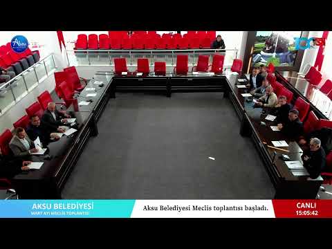 AKSU BELEDİYESİ MART AYI  MECLİS TOPLANTISI