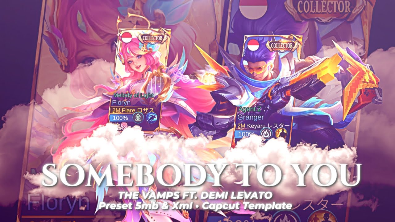 Somebody To You🥀 (The Vamps) MLBB Typography Preset Alight Motion ...