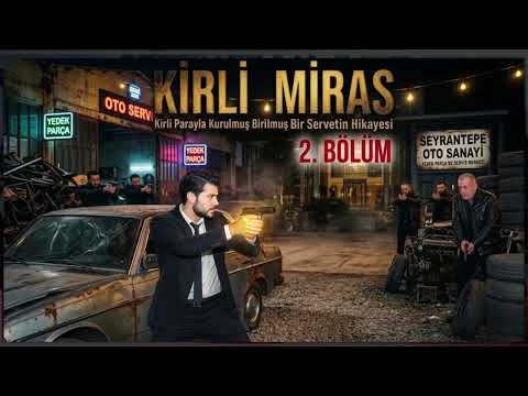 Kirli Miras 2. Bölüm - İki Avcı Tek Av