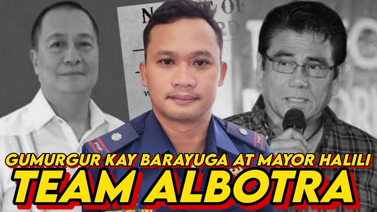 ALBOTRA NAGYABANG NA "SILA" NAKADALI KAY MAYOR HALILI, TRUMABAHO DIN ...