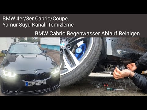 BMW  Cabrio/Coupe. Yagmur suyu Kanali Temizleme. BMW Cabrio. Regenwasser Ablauf Reinigen.