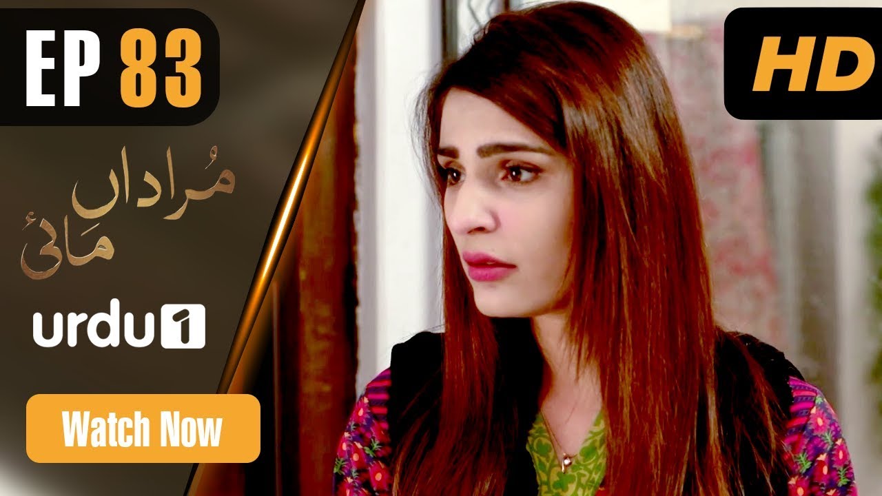 Murada Mai - Episode 83 | Urdu 1 Dramas | Isha Noor, Yasir Shoro, Sadia ...
