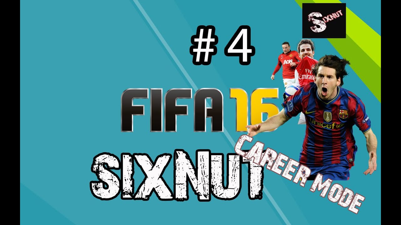 FiFa 16 [ CaReeR Mode ] Chapter 4 - YouTube