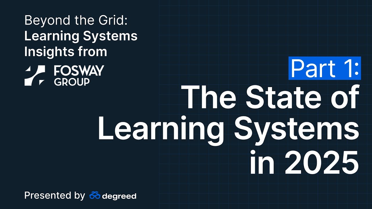 Part 1: The State of Learning Systems in 2025 - YouTube
