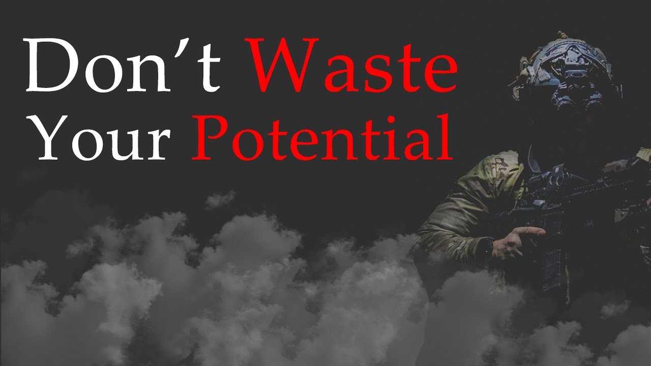 DONT WASTE YOUR POTENTIAL - Powerful Motivational Speech - YouTube