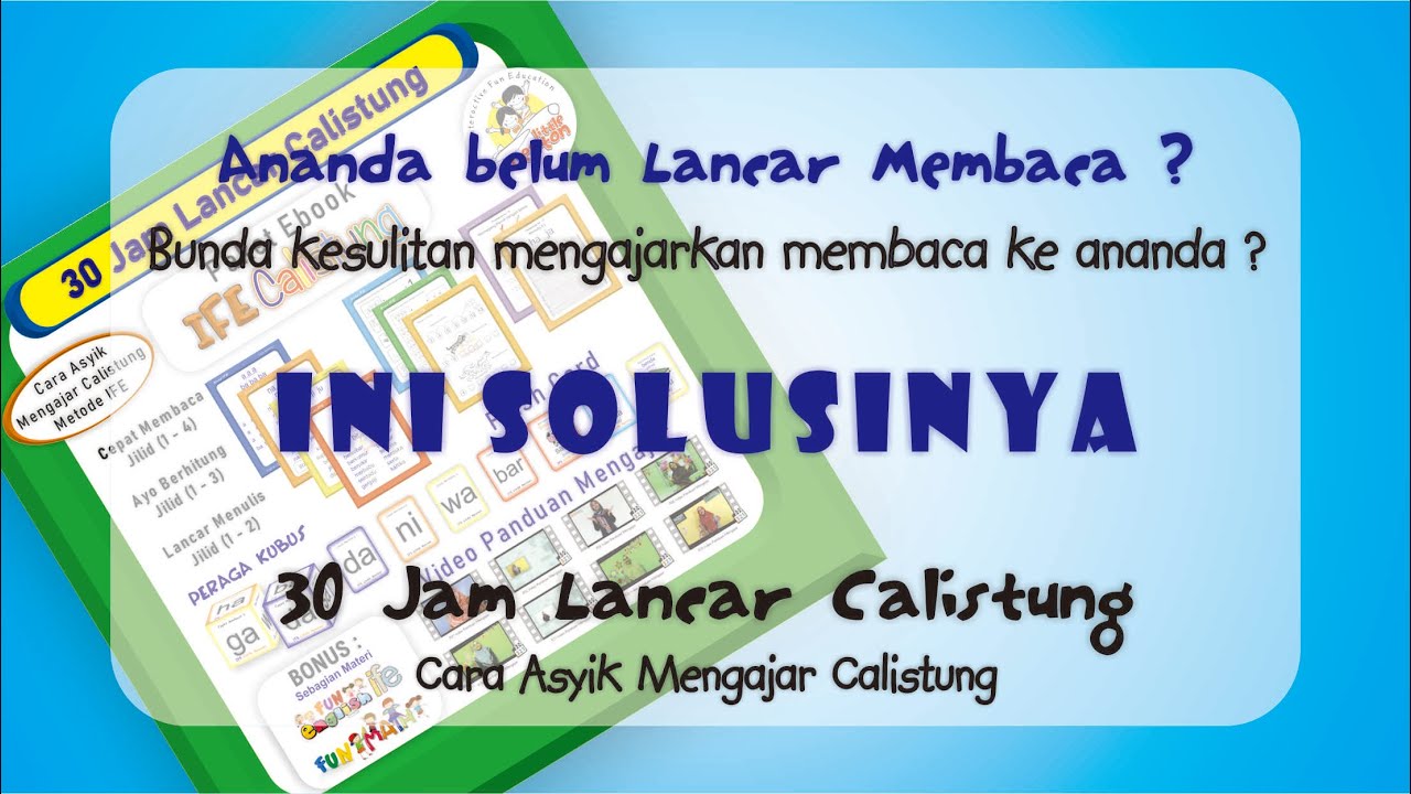 Cara Asyik Mengajar Calistung (30 Jam Lancar Calistung) - YouTube