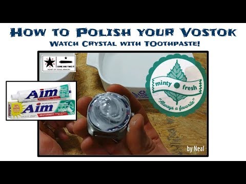 How to Polish your Vostok Acrylic Crystal with only Toothpaste - YouTube