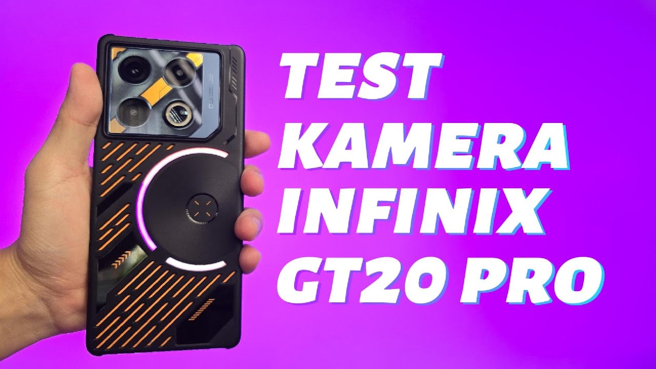 Test Kamera Infinix GT20 Pro - Indonesia - GadgetApa - YouTube