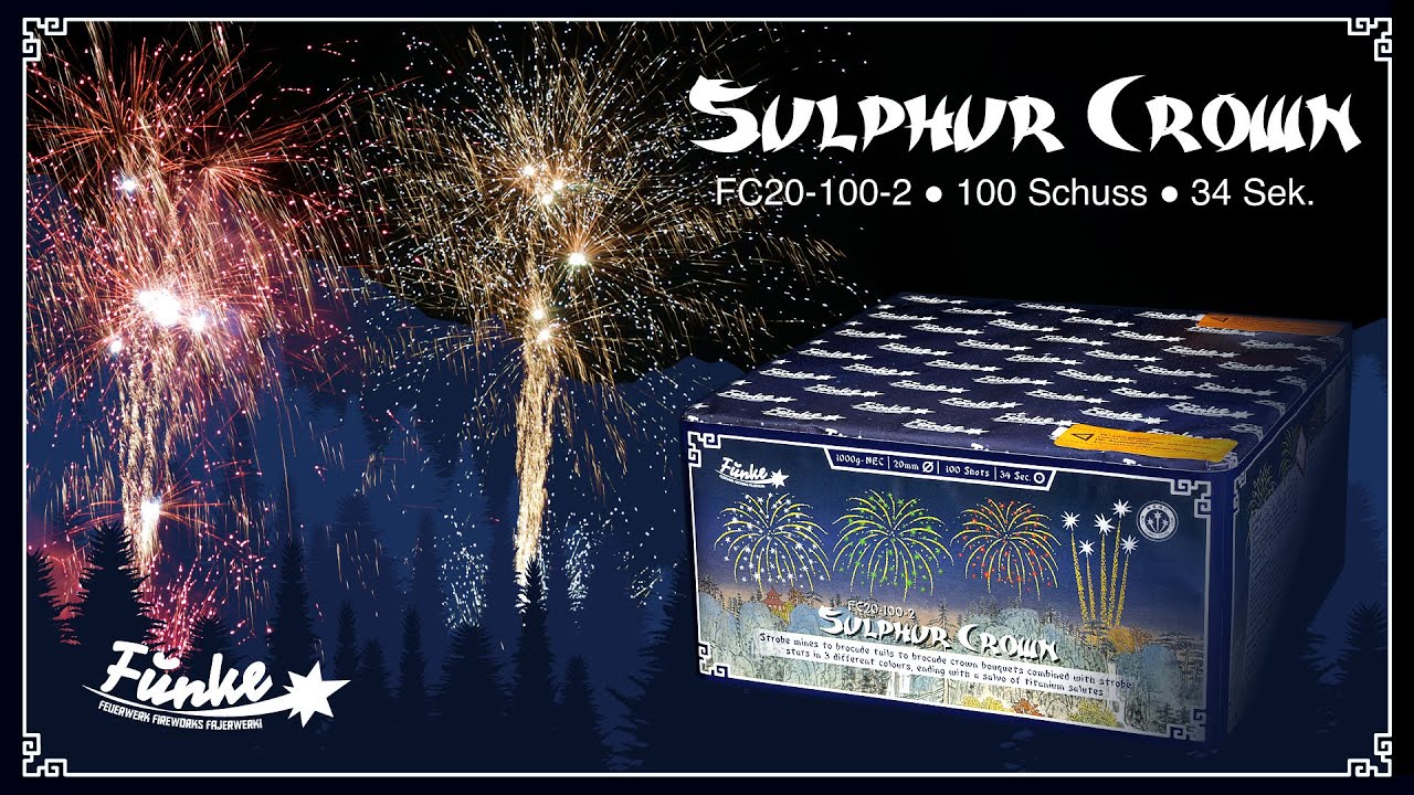 "Sulphur Crown" 100 shots 20mm cakebox [Batch 2022] - YouTube