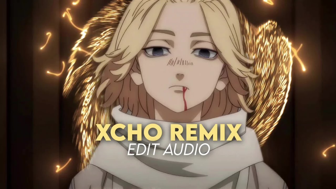 Xcho - Ты и Я REMIX [ EDIT AUDIO ] - YouTube