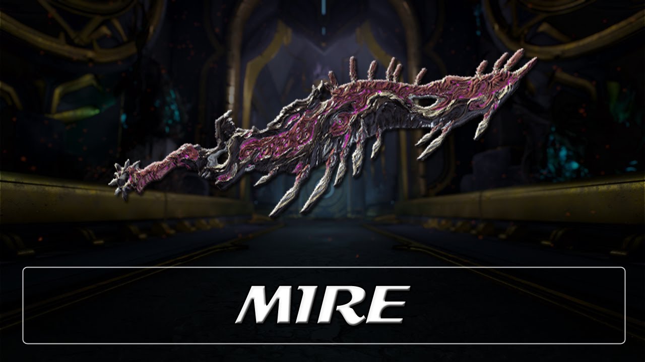 Warframe Weapon Encyclopedia - Mire (2023) - YouTube
