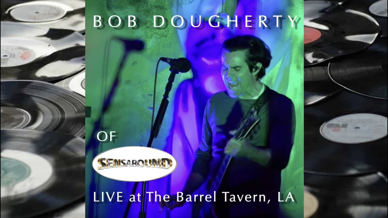 Highlights of Bob Dougherty LIVE at The Barrel Tavern in Los Angeles ...
