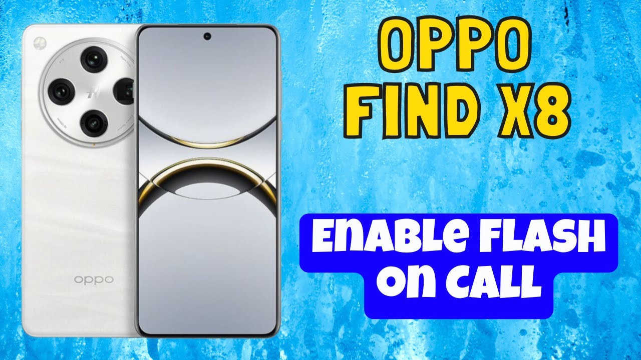 Oppo Find X8 Led Light Call Notification || Enable Call Flash || How to ...