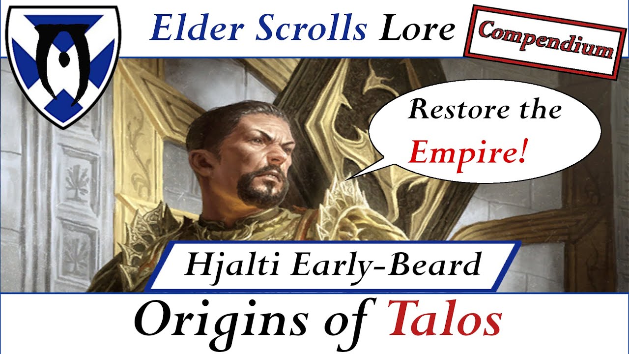 Elder Scrolls Lore: Hjalti Early-Beard (Origins of Talos Part 1) - YouTube