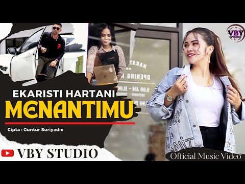 MENANTIMU - EKARISTI HARTANI (Official Music Video) lagu terbaru Remix