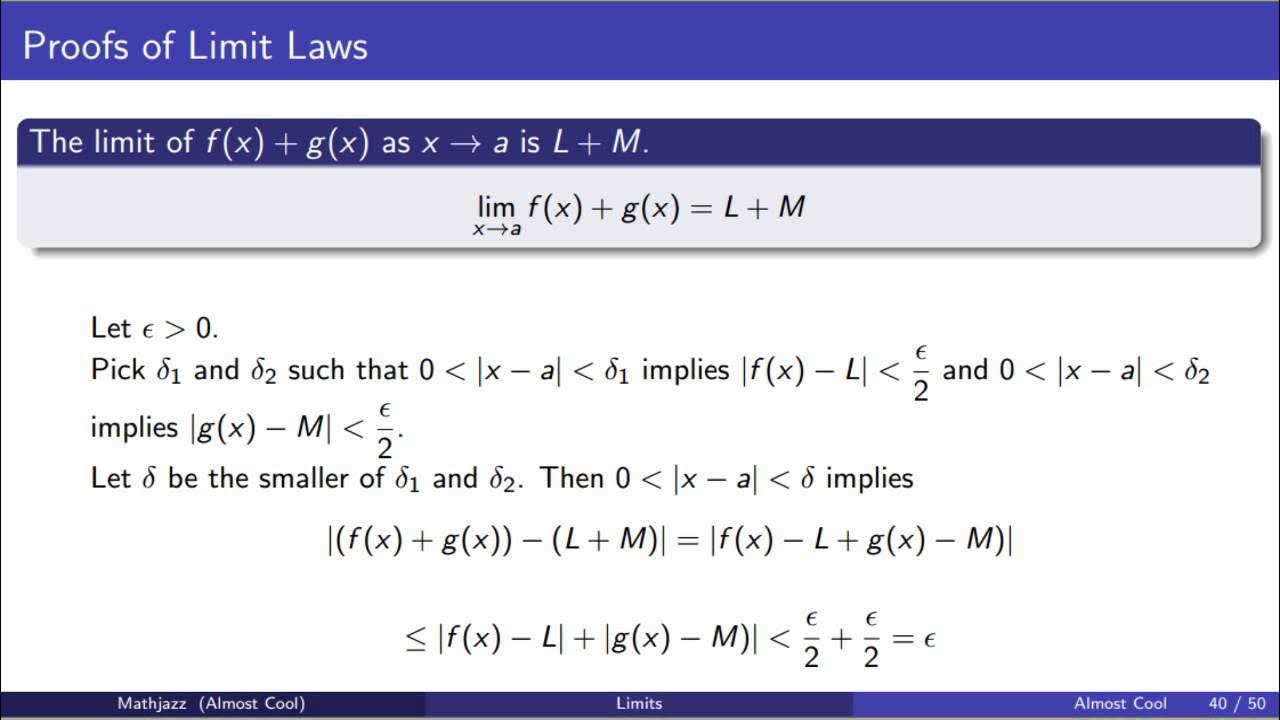 Limits 5: Proofs of Limit Laws - YouTube