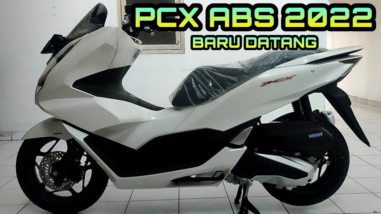 PCX 2022 TERBARU BARU DATANG VERSI ABS | HARGA | WARNA | SPESIFIKASI ...