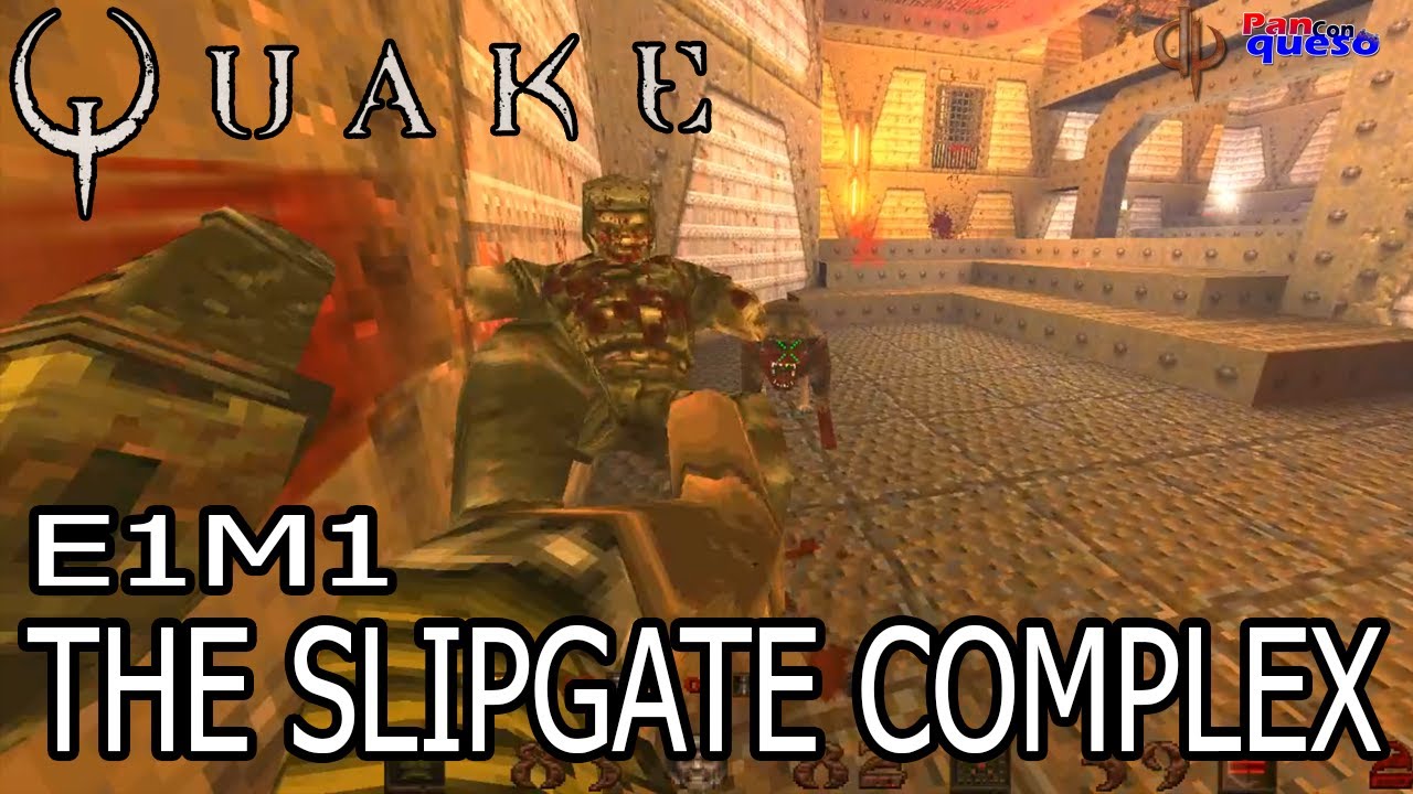 Quake 1.5: E1M1: The Slipgate Complex - YouTube