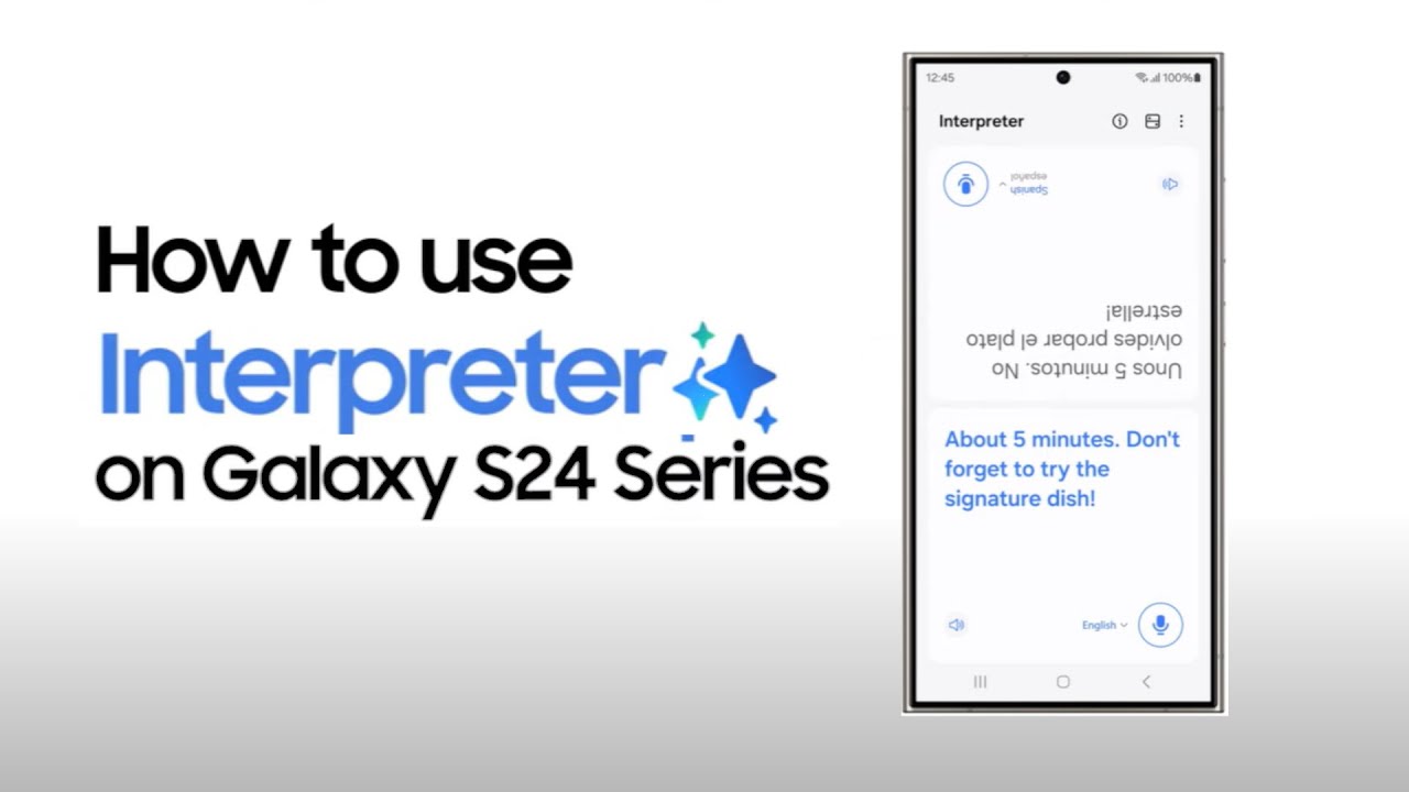 How to use Interpreter | Galaxy AI | Galaxy S24 Series | Samsung - YouTube