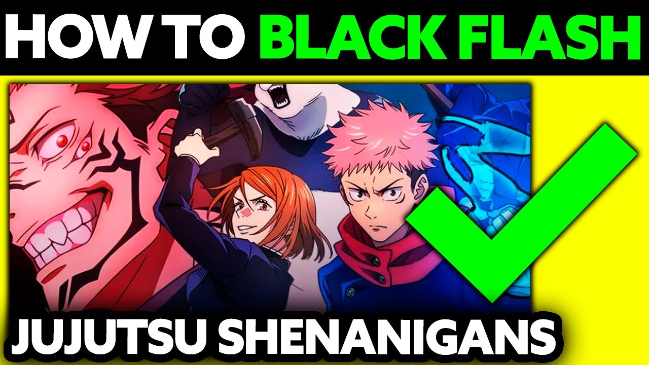 How To Black Flash Jujutsu Shenanigans 2025 (Mobile, XBOX, PS4, PC ...