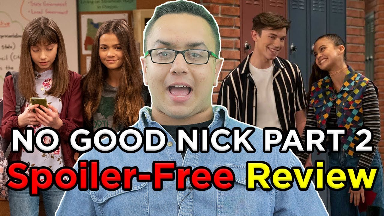 No Good Nick Part 2 Review - YouTube