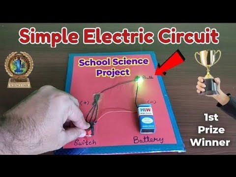 How To Make a Simple Electric Circuit | Working Model School Science ...