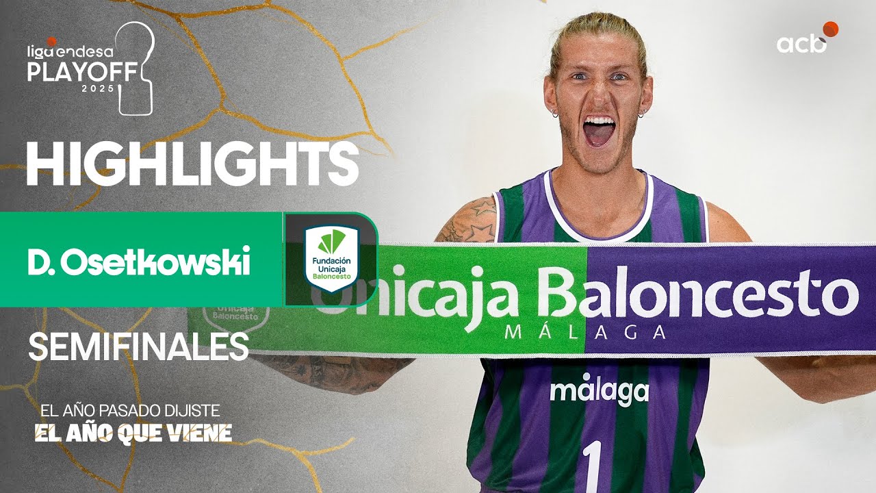 Y apareció DYLAN OSETKOWSKI para seguir soñando | Playoff Liga Endesa ...