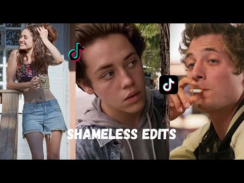 Best SHAMELESS TikTok Edits Compilation - YouTube