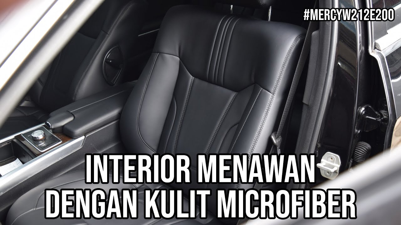 Retrim Jok Kulit Microfiber Mobil Mercy E200 W212 | Jok Mobil Tangerang ...