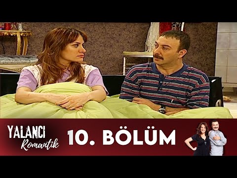Yalancı Romantik | 10. Bölüm