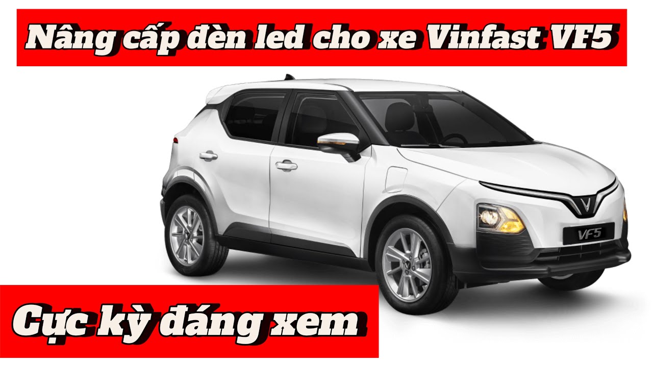 Nâng Cấp Ánh Sáng Cho Xe Vinfast Vf5 , Bóng led Aozoom A65 Lên Cho xe ...