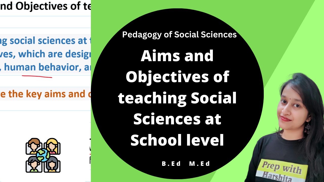 Aims And Objectives Of Teaching Social Sciences At School Level aims-and-objectives-of-teaching-social-sciences-at-school-level