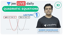 Quadratic Equations - Playlist | Class 11 | Unacademy JEE | LIVE DAILY | IIT JEE Mathematics ...