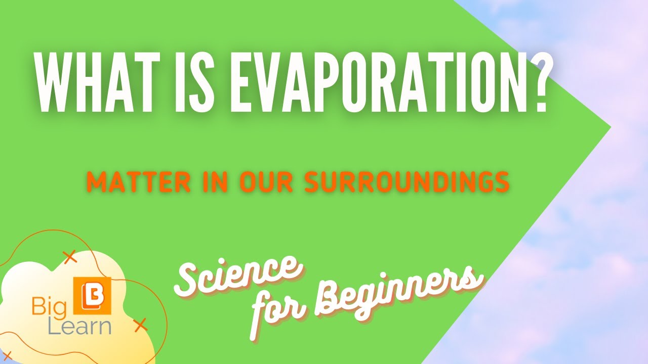 What is Evaporation? - Matter in our surroundings Ch1 - Class 9 Science ...