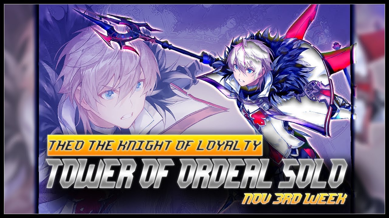 [Gameplay] King'S Raid Meta, Theo The Knight of Loyalty - YouTube
