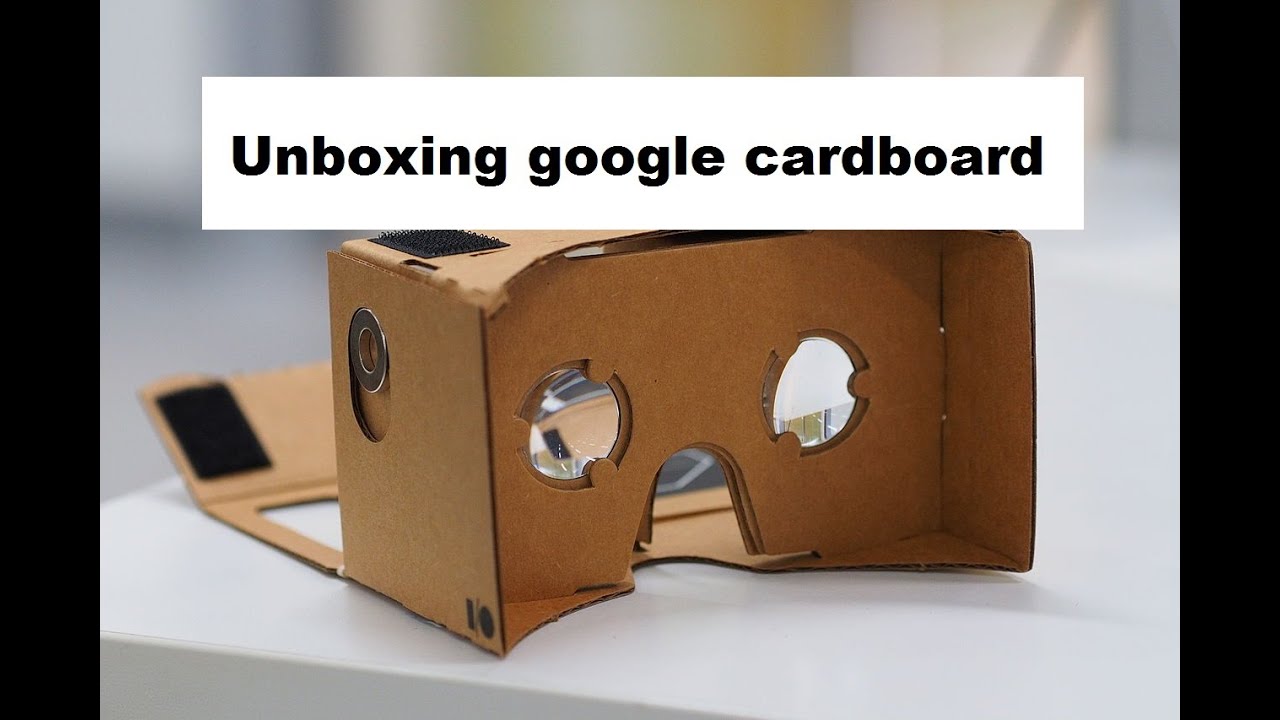 Google Cardboard Unboxing Rápido - YouTube