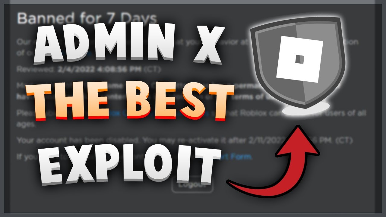 Best New Roblox Exploit - Admin X (Ban players, games, assets, etc ...