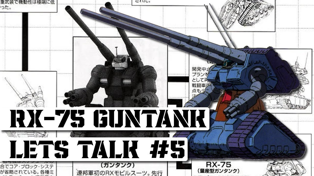 A Tank with Arms - Lets Talk About The Guntank - YouTube