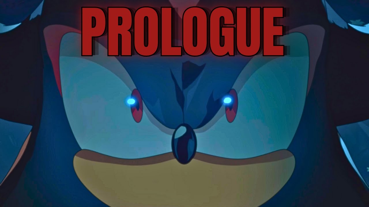 SONIC X SHADOW GENERATIONS PS5 GAMEPLAY PART 0 - PROLOGUE (SHORT MOVIE ...