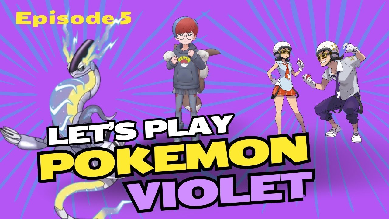 Lets Play Pokemon Violet!!!! Episode 5 - YouTube